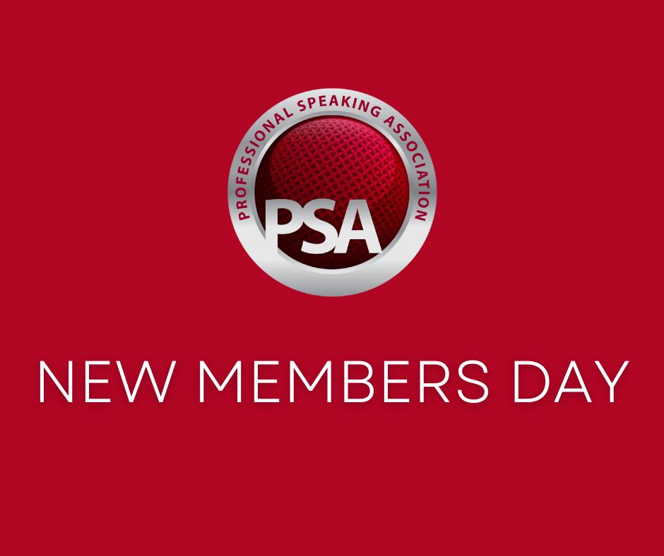Your PSA New Members Day - July 2023 — Professional Speaking Association